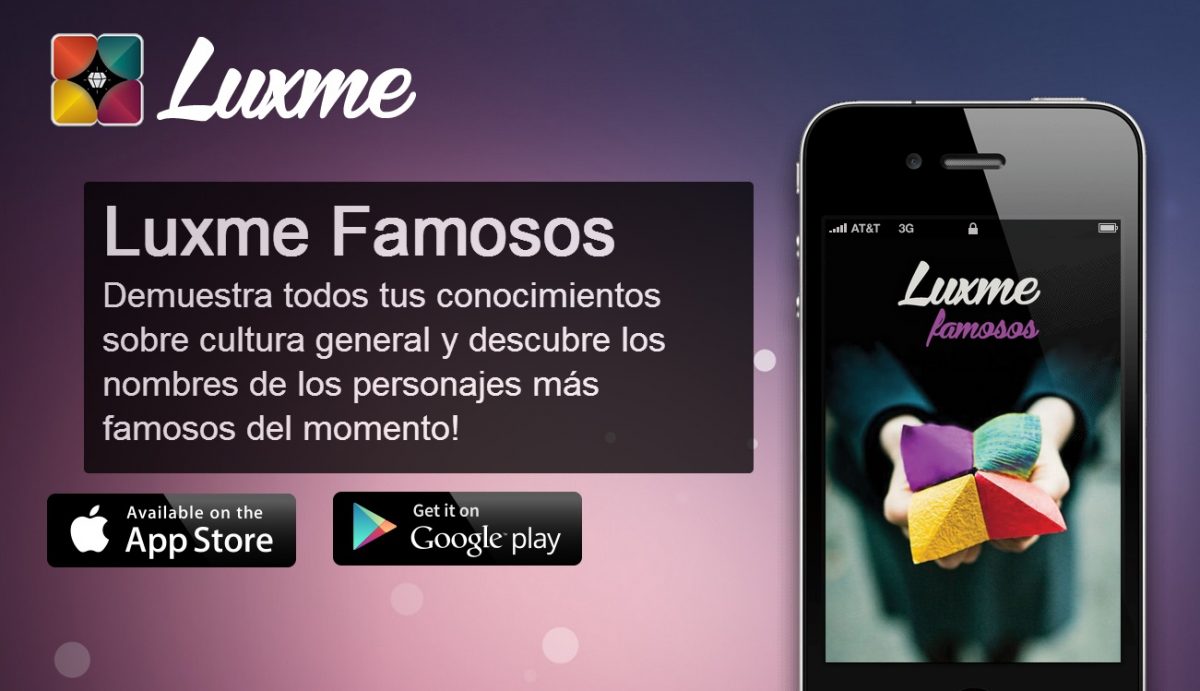 Luxme Famosos, la saga Luxme continua - AppsTonic